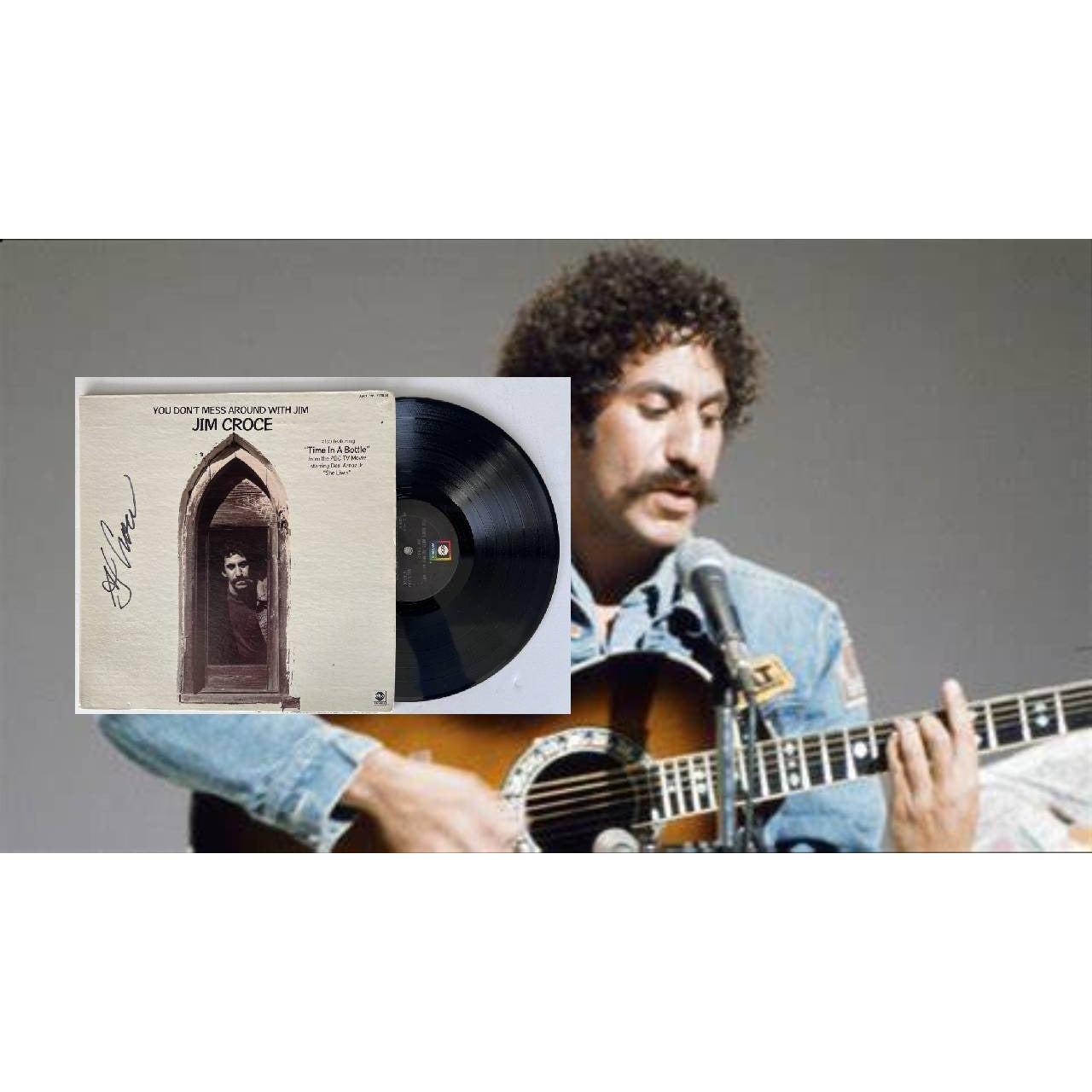 Jim Croce 'You don't mess around with Jim' original LP signed